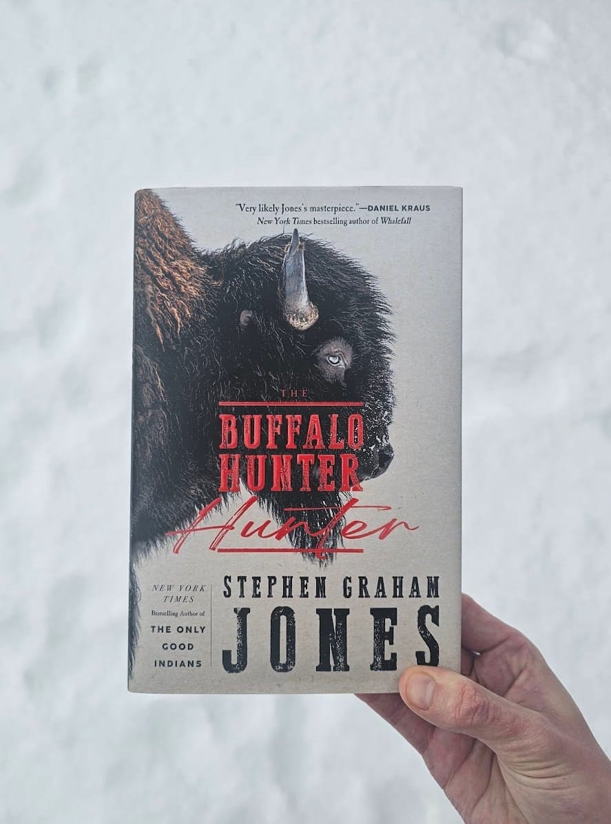 Review: The Buffalo Hunter Hunter by Stephen Graham Jones